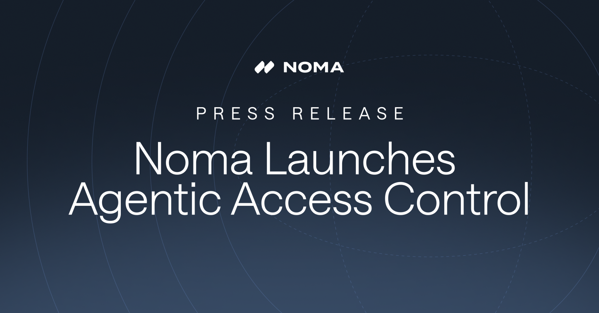 Noma Launches Agentic Access Control to Govern AI Agents and MCP ...